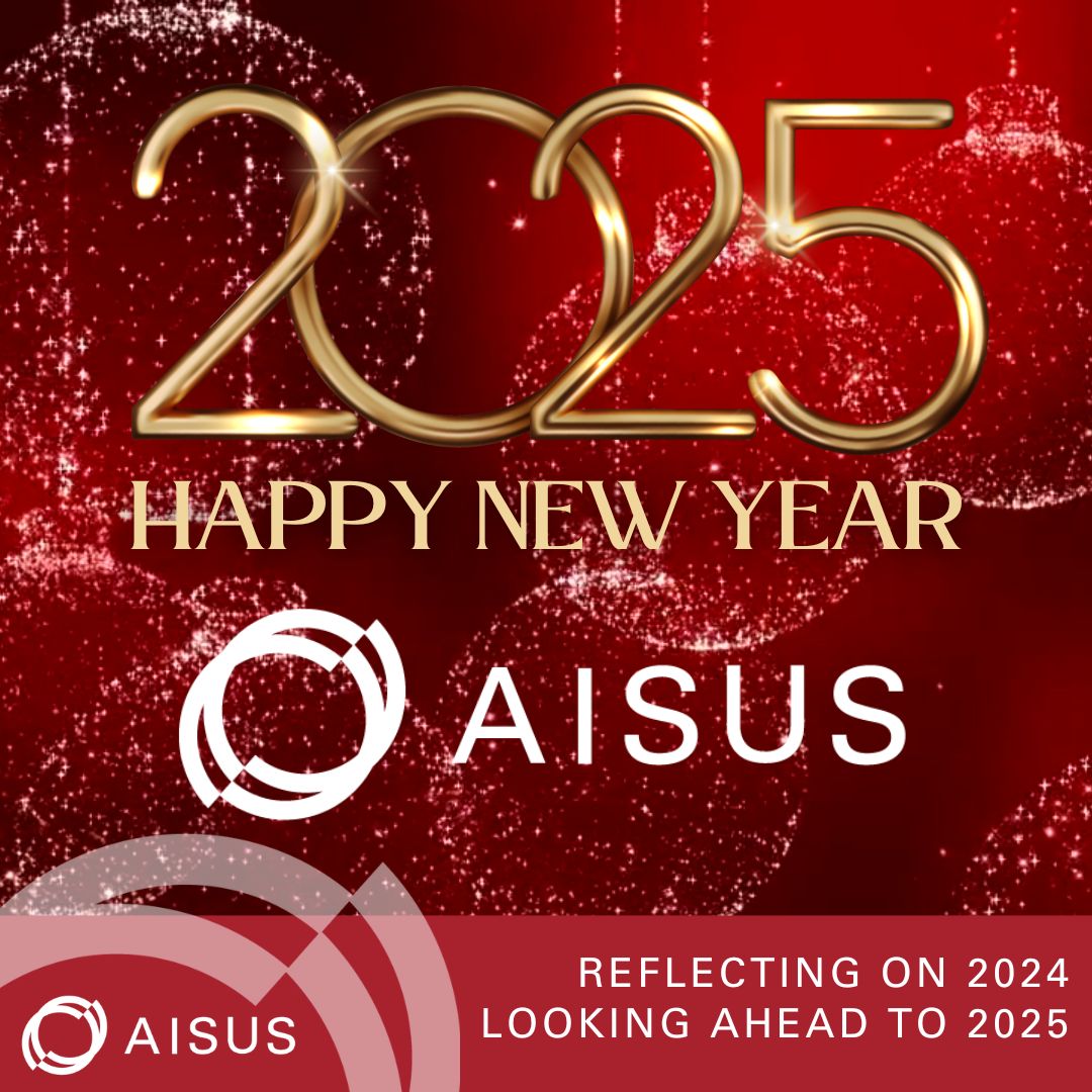 Reflecting on 2024 and Looking Ahead to 2025 - AISUS
